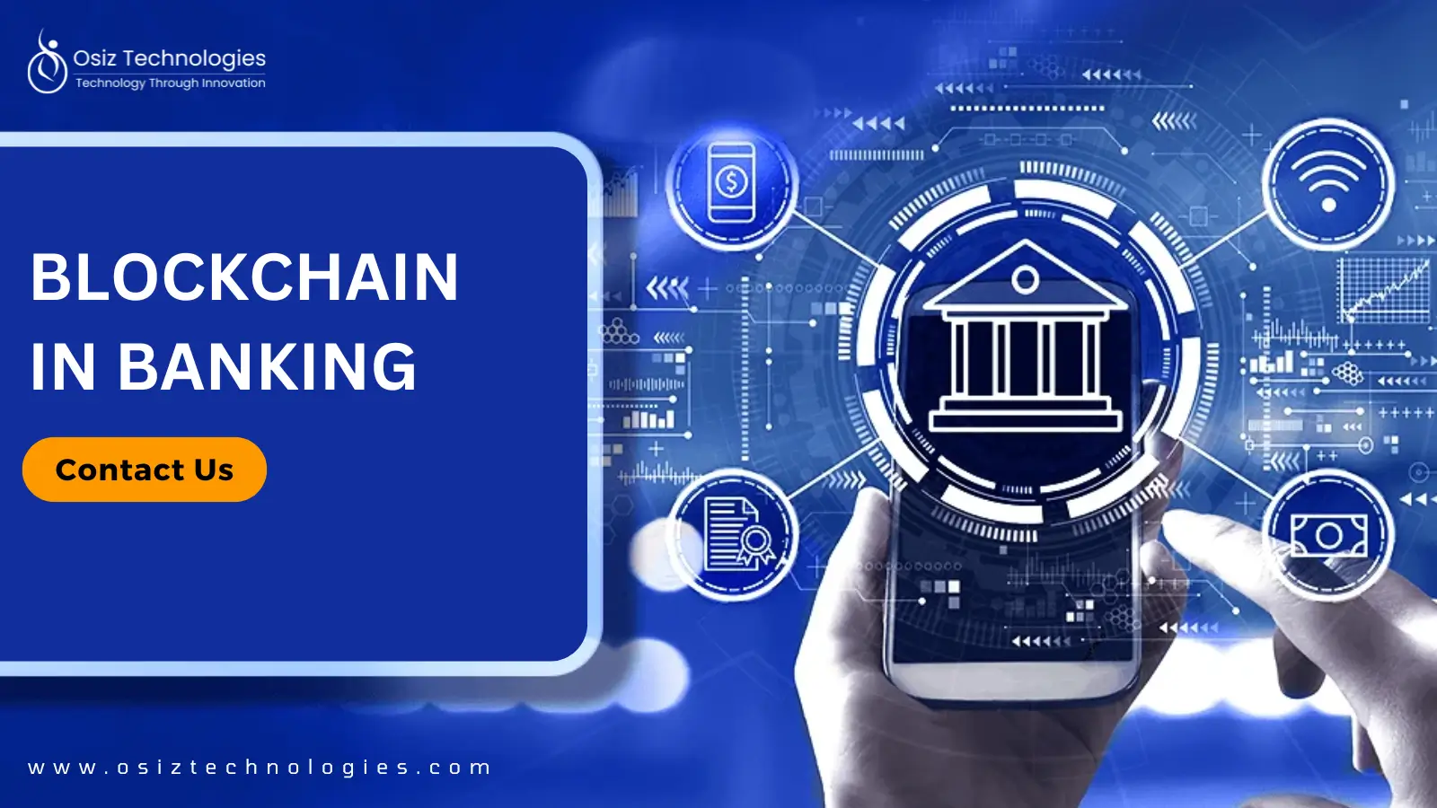 Blockchain in Banking | Osiz
